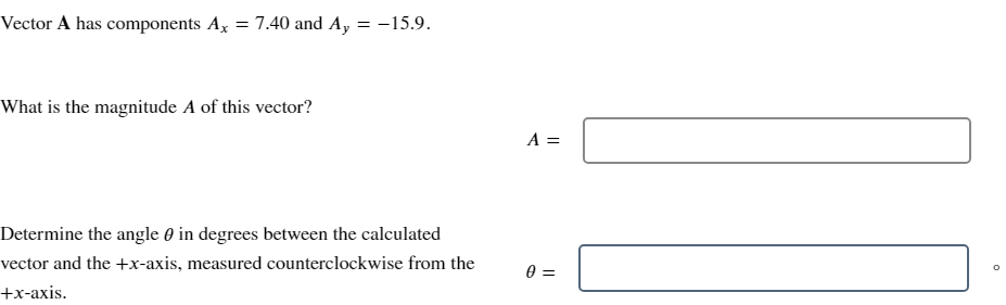 Solved Vector A Has Components Ax740 And Ay−159 What Is 9850