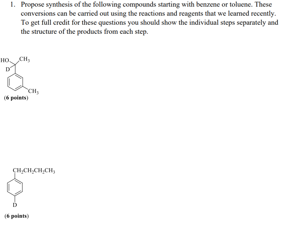 Solved 1. Propose synthesis of the following compounds | Chegg.com