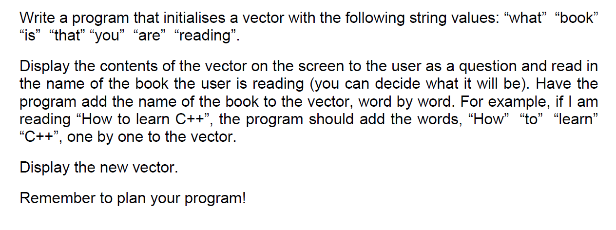 Solved Write A Program That Initialises A Vector With The 5317