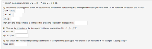 Solved (1 point) A line is parameterized by 18 + 7t and | Chegg.com