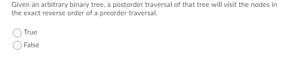 Solved Given an arbitrary binary tree, a postorder traversal | Chegg.com
