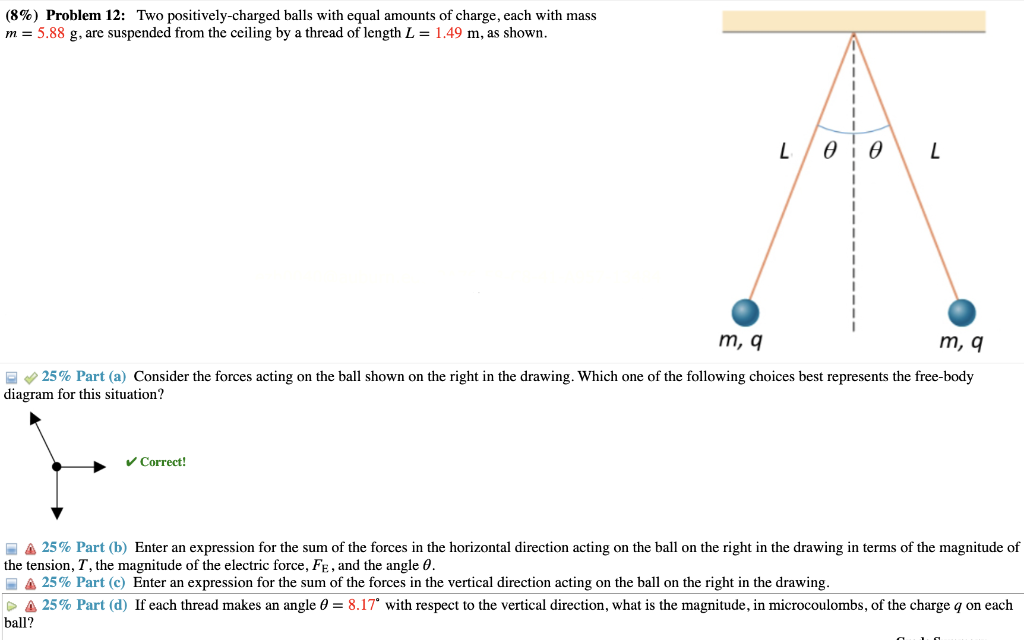 Solved (8\%) Problem 12: Two positively-charged balls with | Chegg.com
