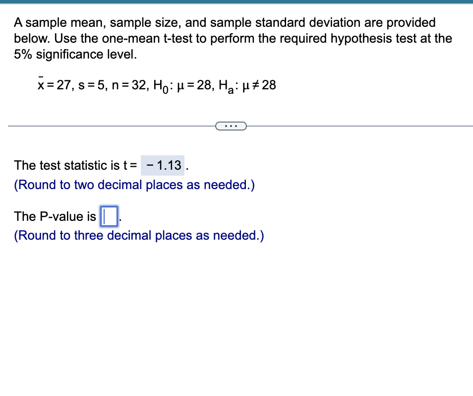 Solved A sample mean, sample size, and sample standard | Chegg.com
