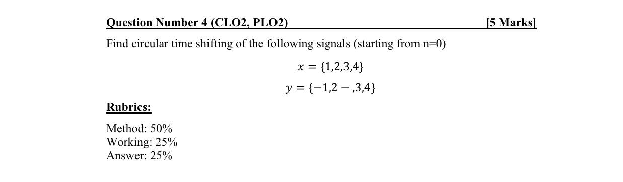 Solved [5 Marks Question Number 4 (CLO2, PLO2) Find circular | Chegg.com