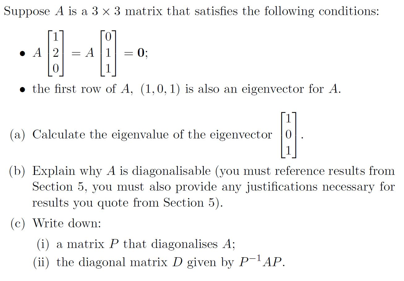 Solved Suppose A is a 3 x 3 matrix that satisfies the | Chegg.com