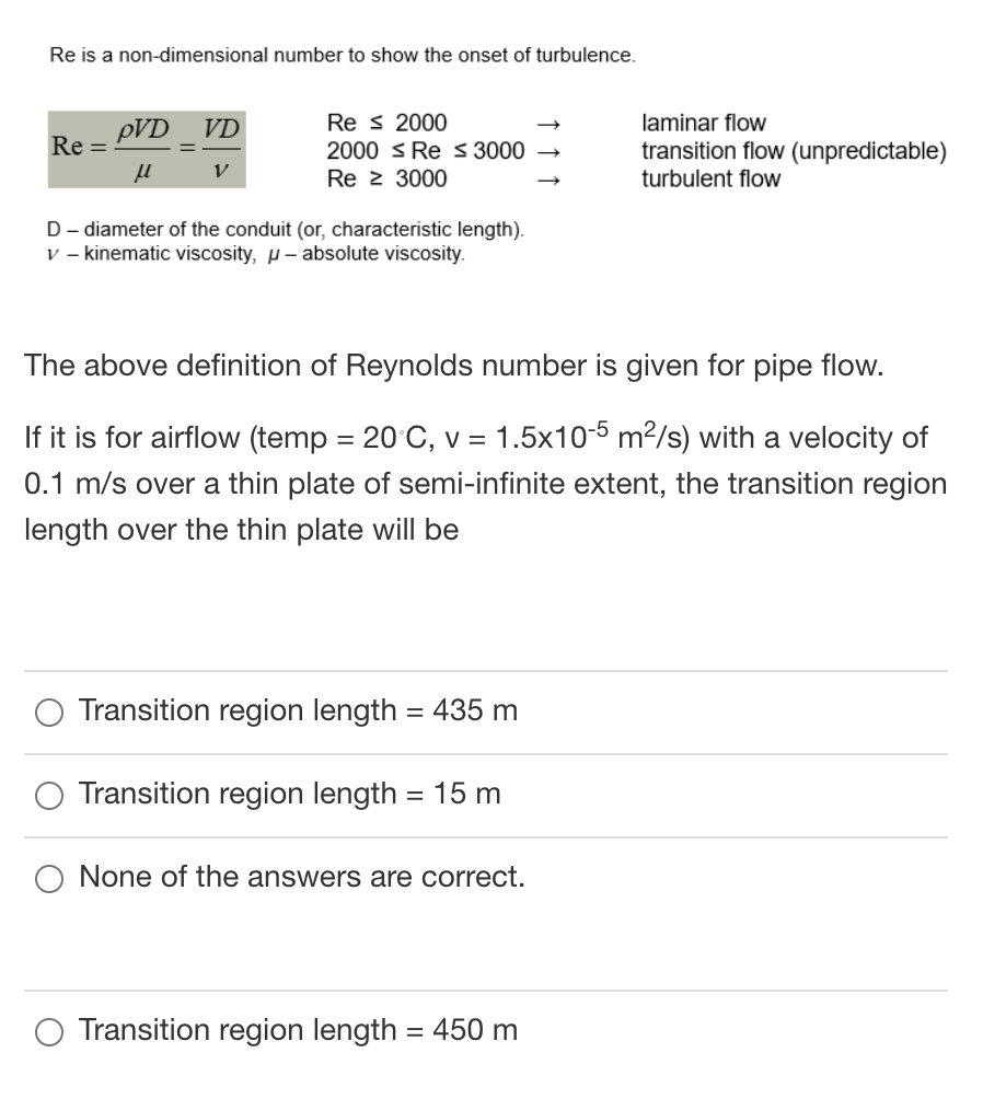 Solved Re is a non-dimensional number to show the onset of | Chegg.com