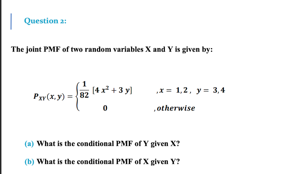 Solved The joint PMF of two random variables X and Y is | Chegg.com