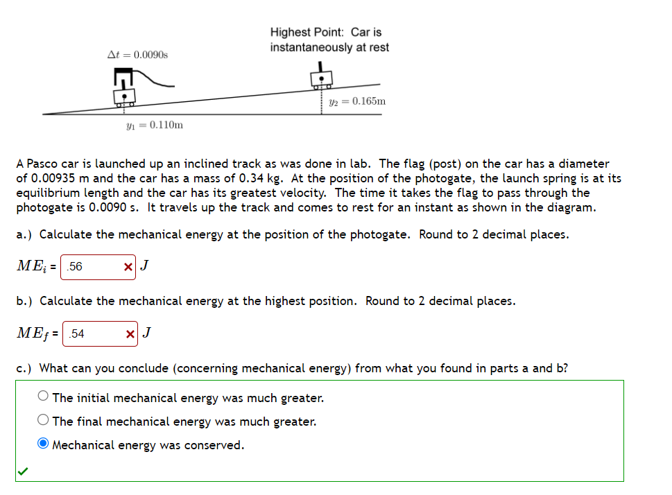 Solved A Pasco car is launched up an inclined track as was | Chegg.com