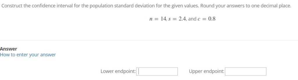 Solved Construct the confidence interval for the population | Chegg.com