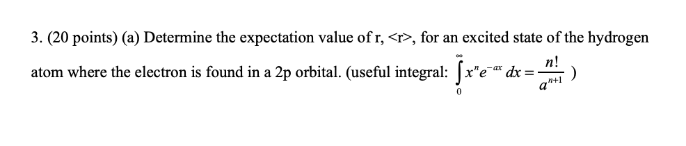 Solved 3 20 Points A Determine The Expectation Value Of