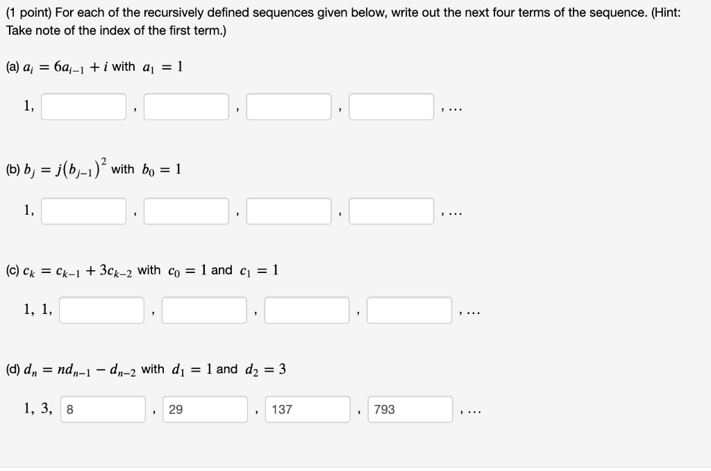 Solved (1 point) For each of the recursively defined | Chegg.com
