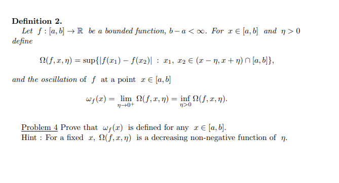 Solved Definition 2. Let f:[a,b]→R be a bounded function, | Chegg.com