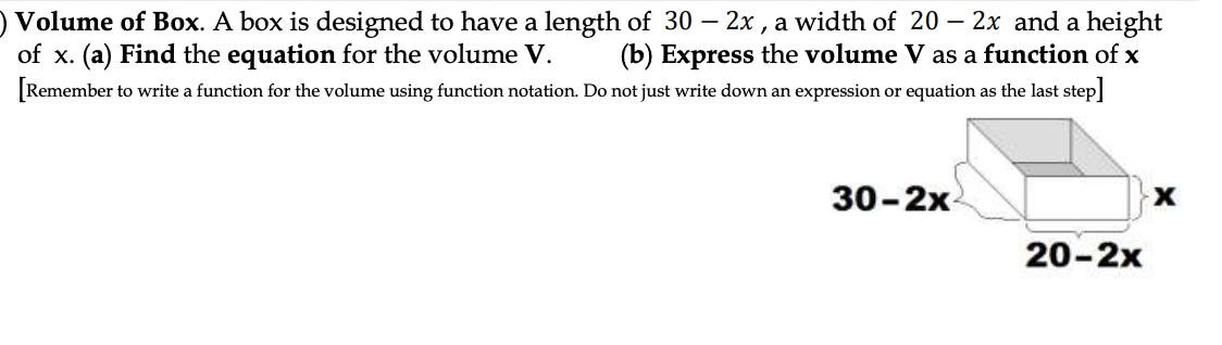 Solved Volume of Box. A box is designed to have a length of | Chegg.com