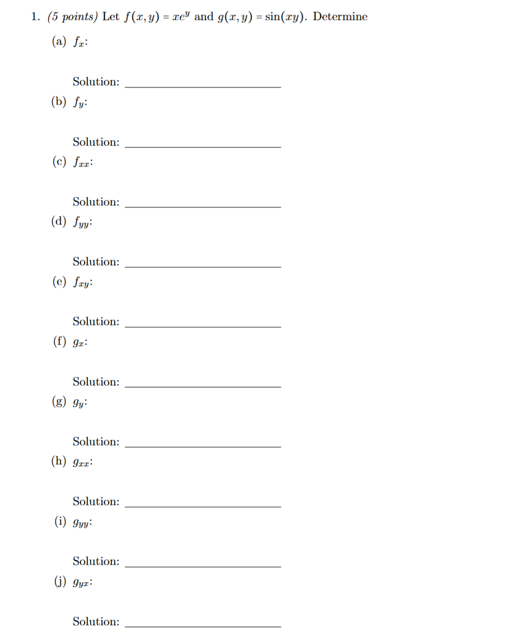 Solved (5 ﻿points) ﻿Let f(x,y)=xey ﻿and g(x,y)=sin(xy). | Chegg.com