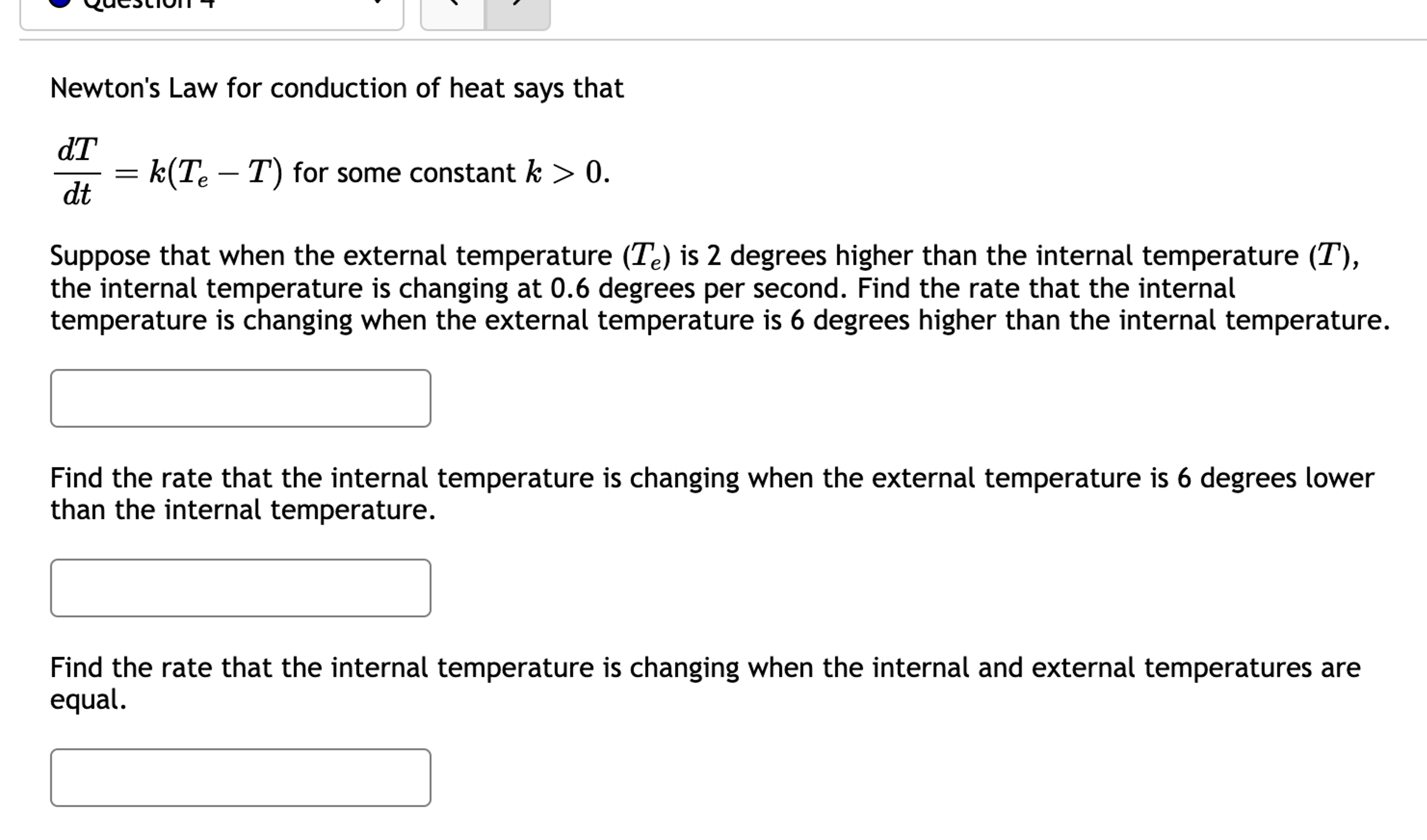 Solved Newton's Law for conduction of heat says | Chegg.com