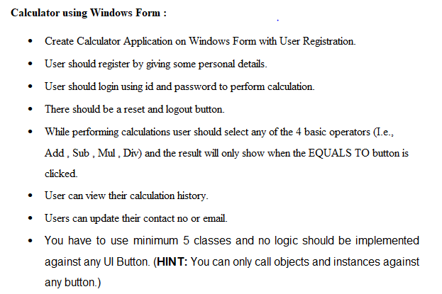 Calculator using Windows Form : • Create Calculator | Chegg.com
