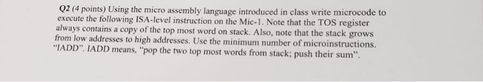 Solved Q2 (4 points) Using the micro assembly language | Chegg.com