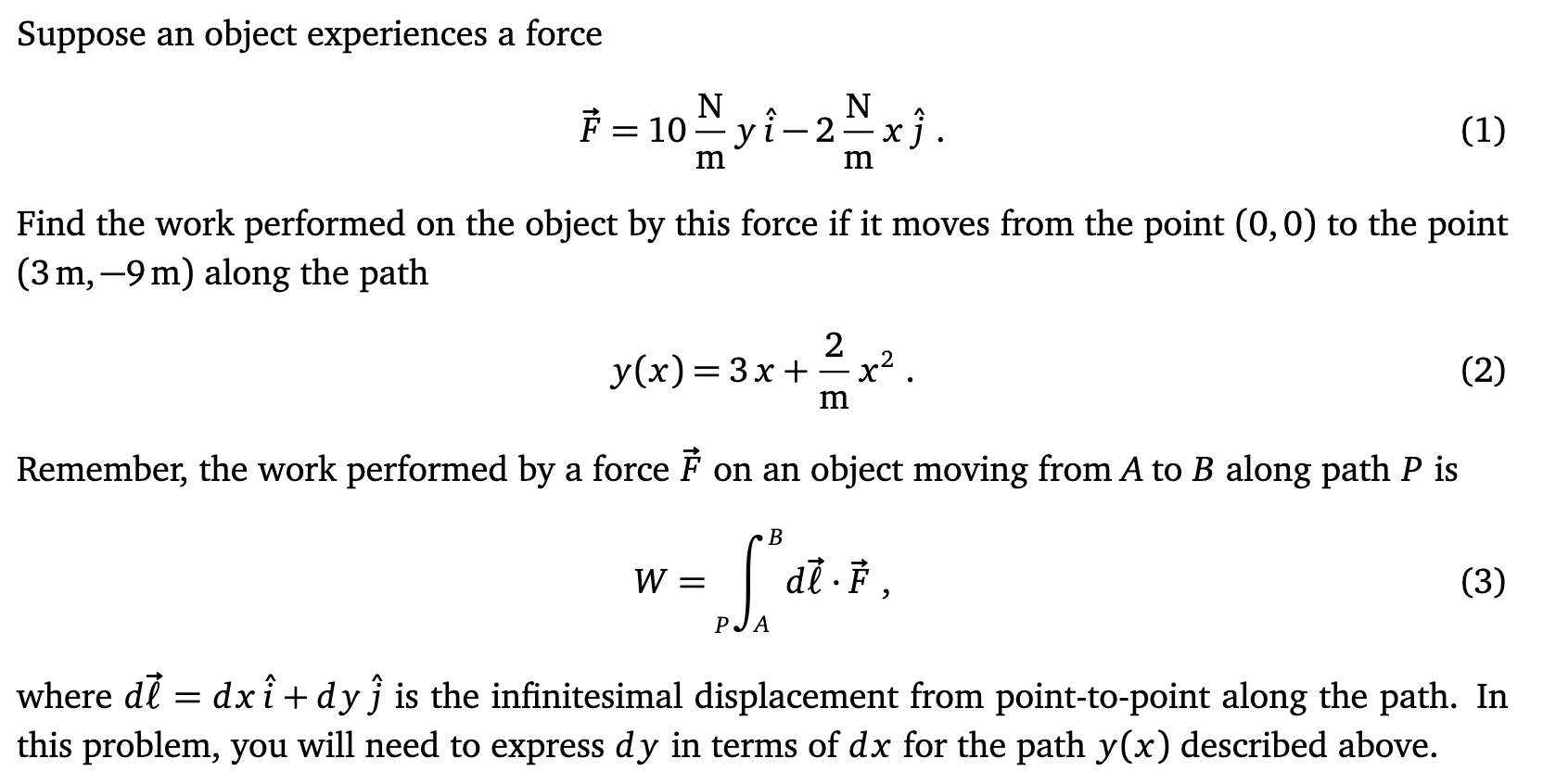 Solved Suppose An Object Experiences A Force