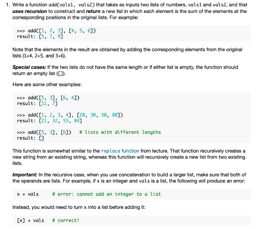 Solved 1. Write a function add(valsi, vals2) that takes as | Chegg.com