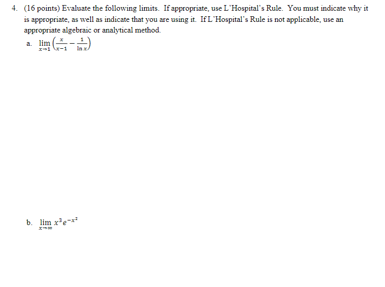 Solved (16 points) Evaluate the following limits. If | Chegg.com