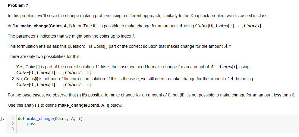 Solved Problem 7 In this problem, we'll solve the change | Chegg.com