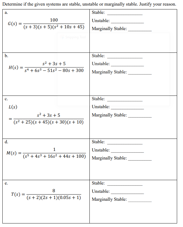 Solved Determine if the given systems are stable, unstable | Chegg.com