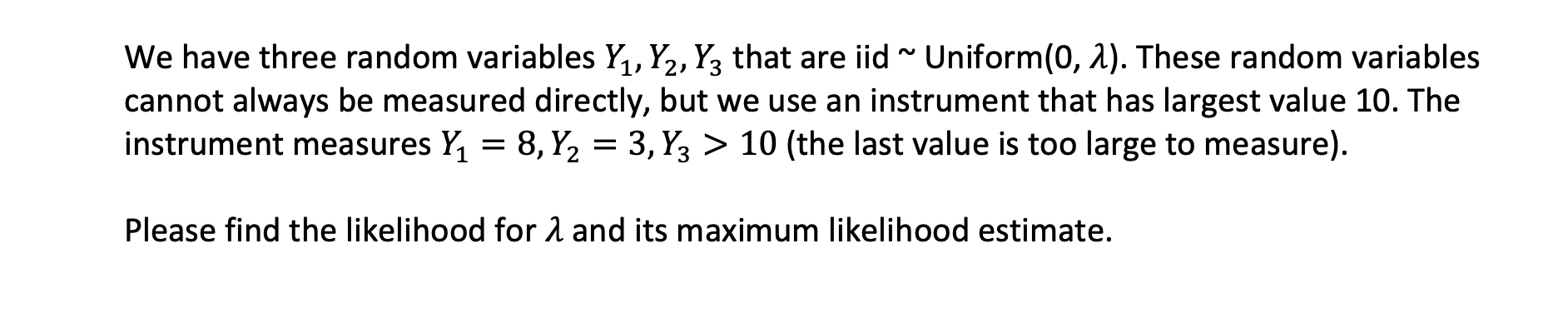 Solved We have three random variables Y1,Y2,Y3 that are iid | Chegg.com