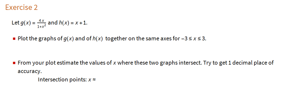 Solved Exercise 2 Let g(x) = 4x2 and h(x) = x +1. • Plot the | Chegg.com