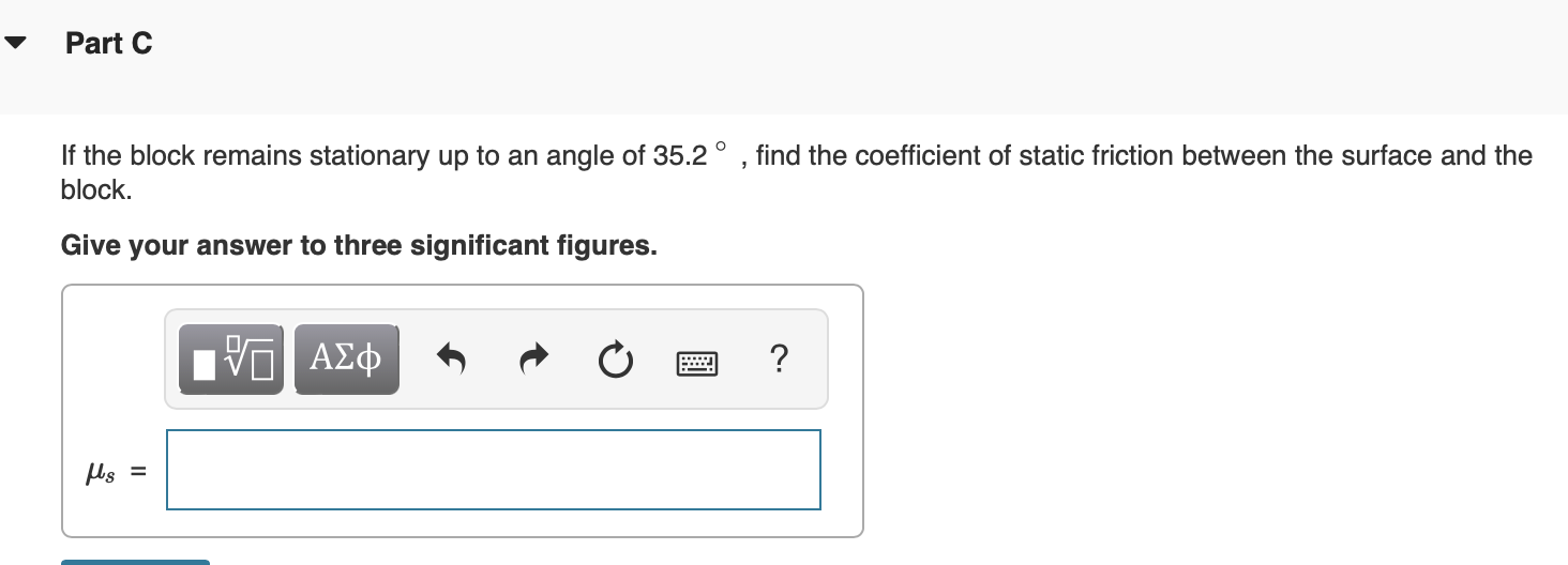 Solved A 20 kg block rests on a variable frictional incline | Chegg.com