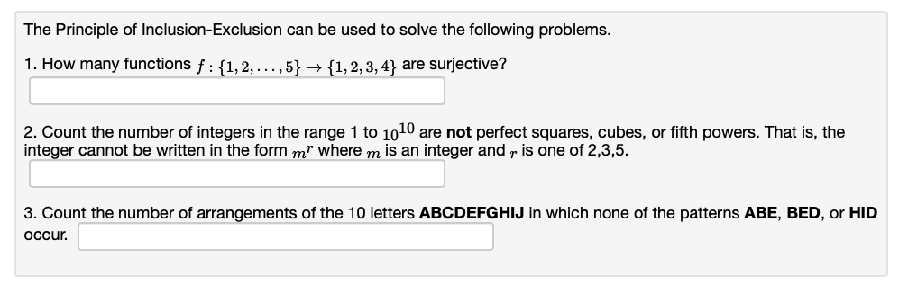 Solved The Principle of Inclusion-Exclusion can be used to | Chegg.com