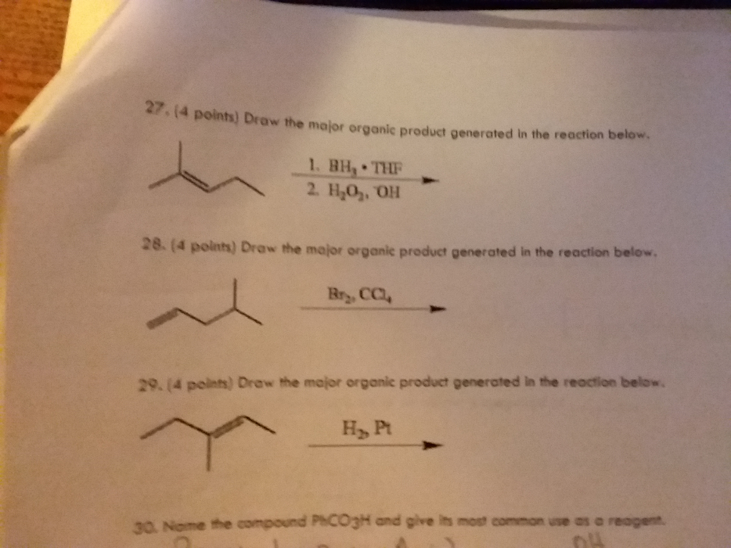 Solved 27.(4 points) Draw the major organic product | Chegg.com