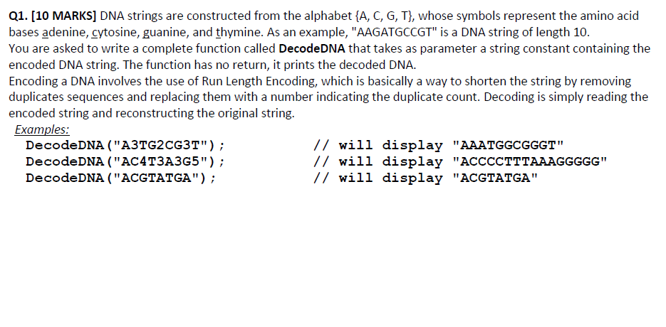 Solved Q1. [10 MARKS] DNA strings are constructed from the | Chegg.com