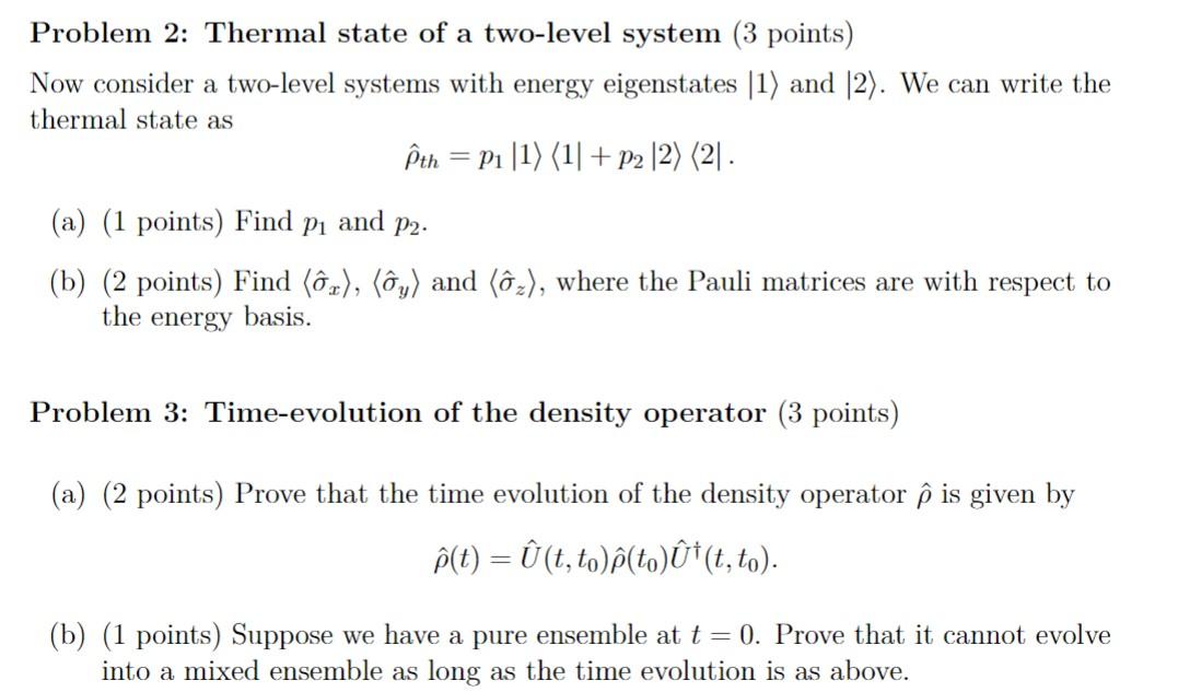 Problem 2: Thermal state of a two-level system ( 3 | Chegg.com
