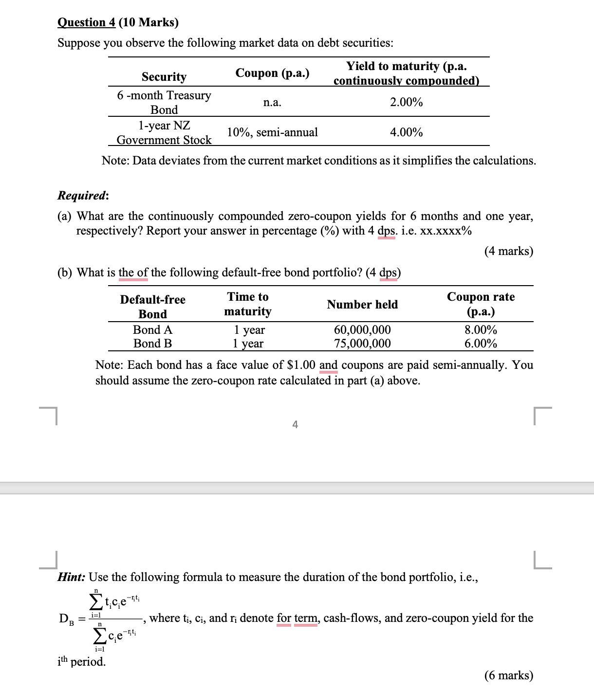 Solved Question 4 (10 ﻿Marks)Suppose you observe the | Chegg.com