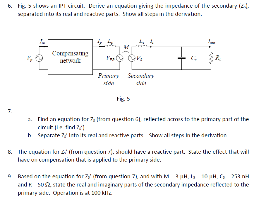 Solved 6. Fig. 5 shows an IPT circuit. Derive an equation | Chegg.com