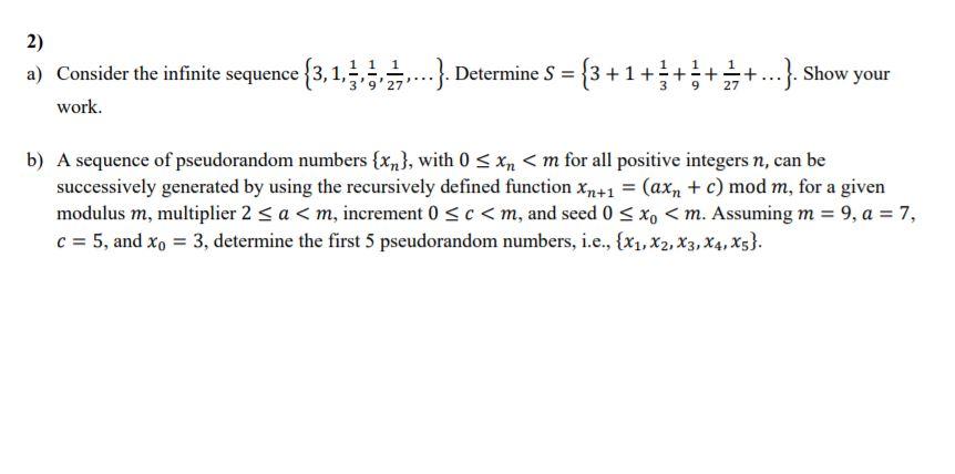 Solved 2) a) Consider the infinite sequence (3, 1,55 ...}. | Chegg.com