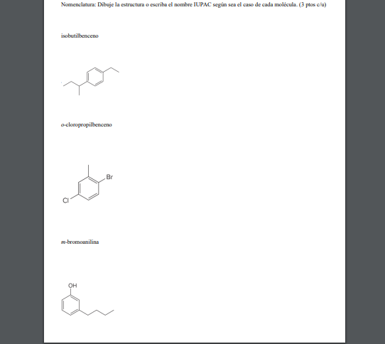 Solved Nomenclatura: Dibuje la estructura o escriba el | Chegg.com