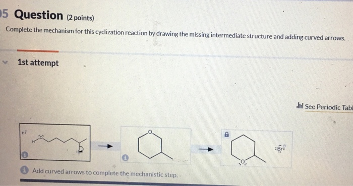 Solved 5 Question (2 points) Complete the mechanism for this | Chegg.com