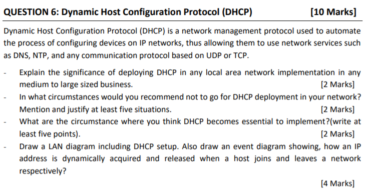 Solved QUESTION 6: Dynamic Host Configuration Protocol | Chegg.com