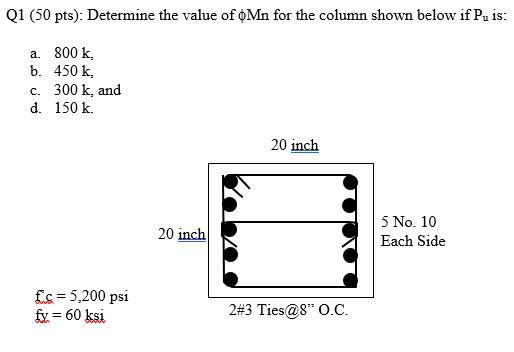 Solved Q1 ( 50pts) : Determine the value of ϕMn for the | Chegg.com