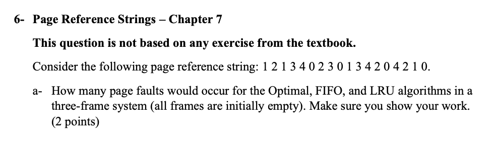 Solved 6- Page Reference Strings - Chapter 7 This question | Chegg.com