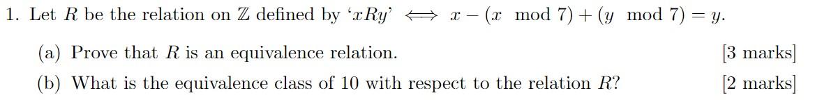 Solved 1. Let R be the relation on Z defined by ' xRy ' | Chegg.com