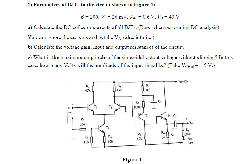 1) Parameters of BJTs in the circuit shown in Fiğre 1 | Chegg.com