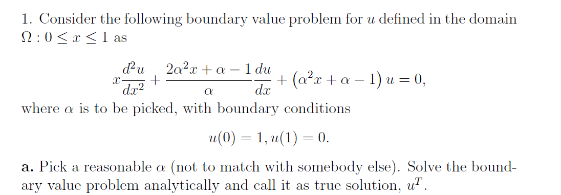 Solved 1. Consider the following boundary value problem for | Chegg.com