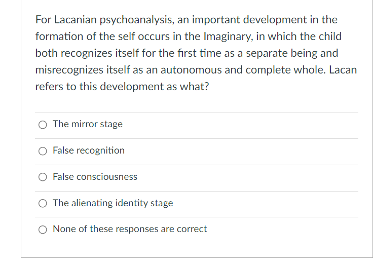 Solved For Lacanian psychoanalysis, an important development | Chegg.com