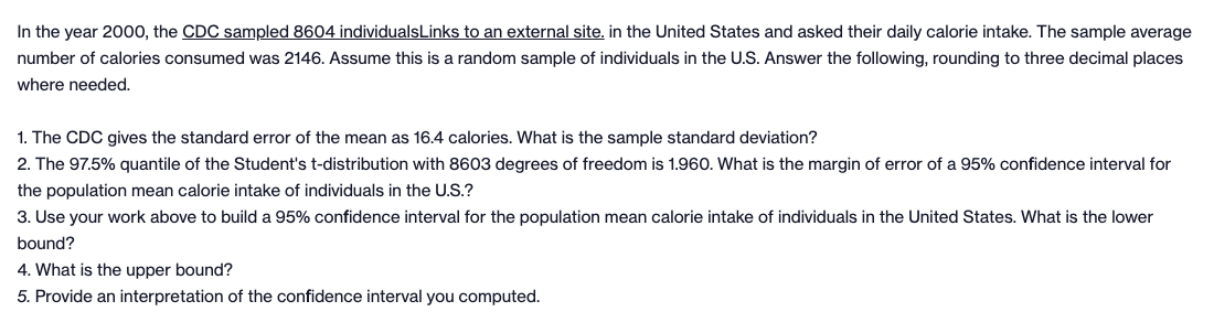 Solved In the year 2000, the CDC sampled 8604 | Chegg.com
