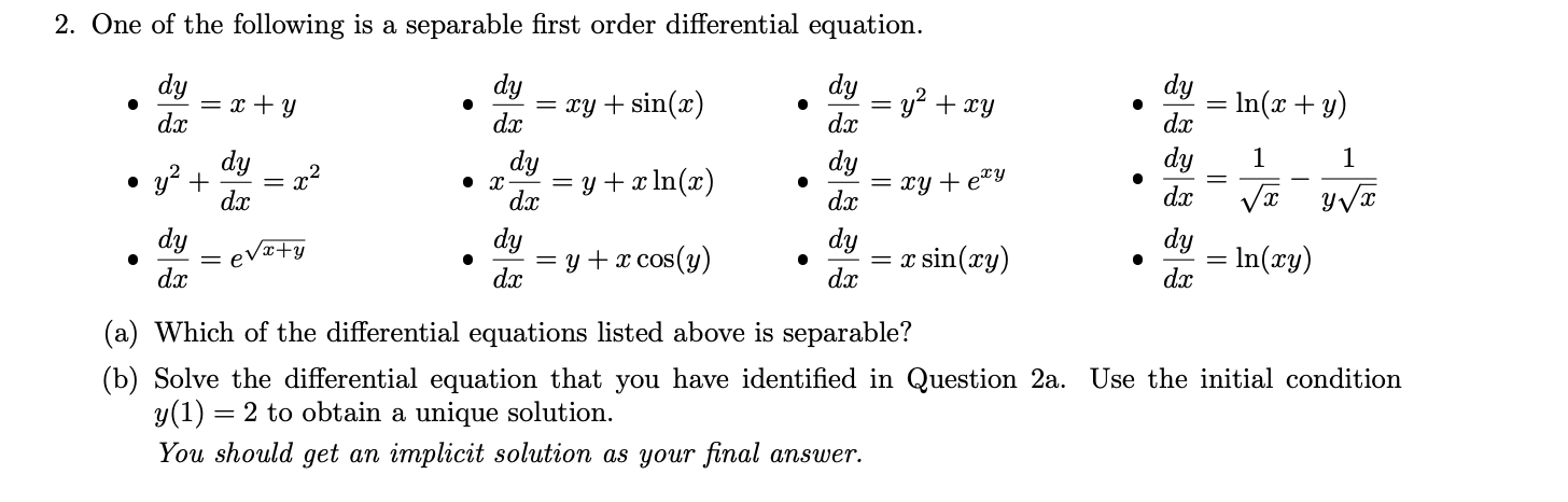 Solved One of ﻿the following is ﻿a separable first order | Chegg.com