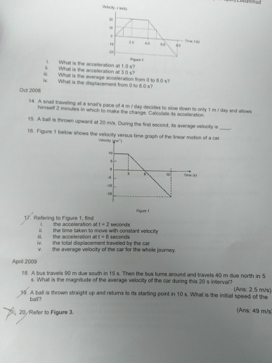 APRIL 2007 1 Define velocity and acceleration 3 the | Chegg.com