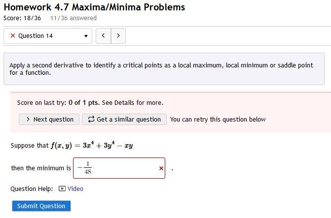 Solved Homework 4.7 Maxima/Minima Problems Score: 18/3611/36 | Chegg.com