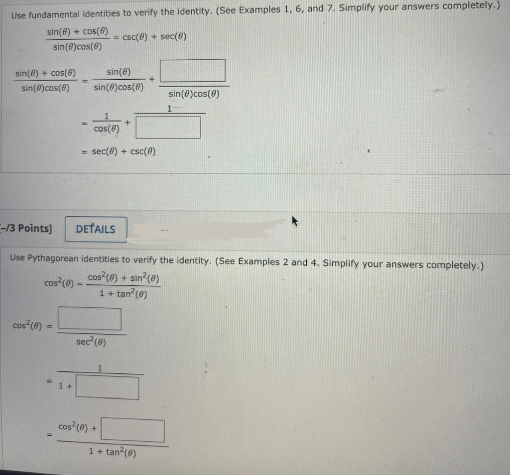 Solved Use fundamental identities to verify the identity. | Chegg.com